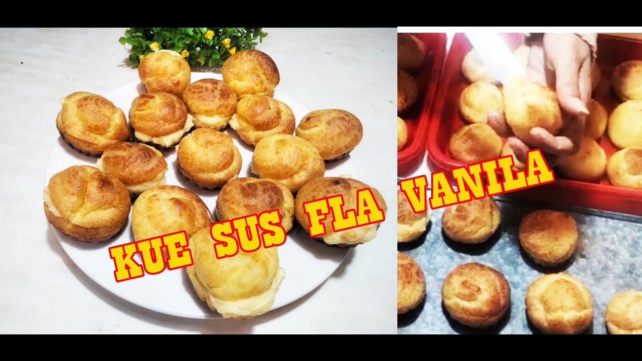 KUE SUS FLA VANILA - YouTube