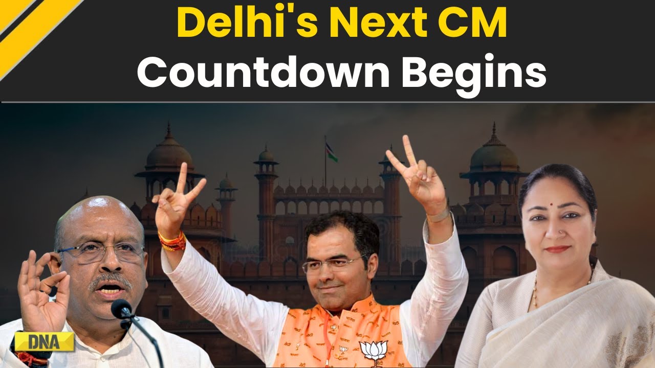 Delhi CM Update: Who Will Lead Delhi? CM Announcement Today | Delhi New ...