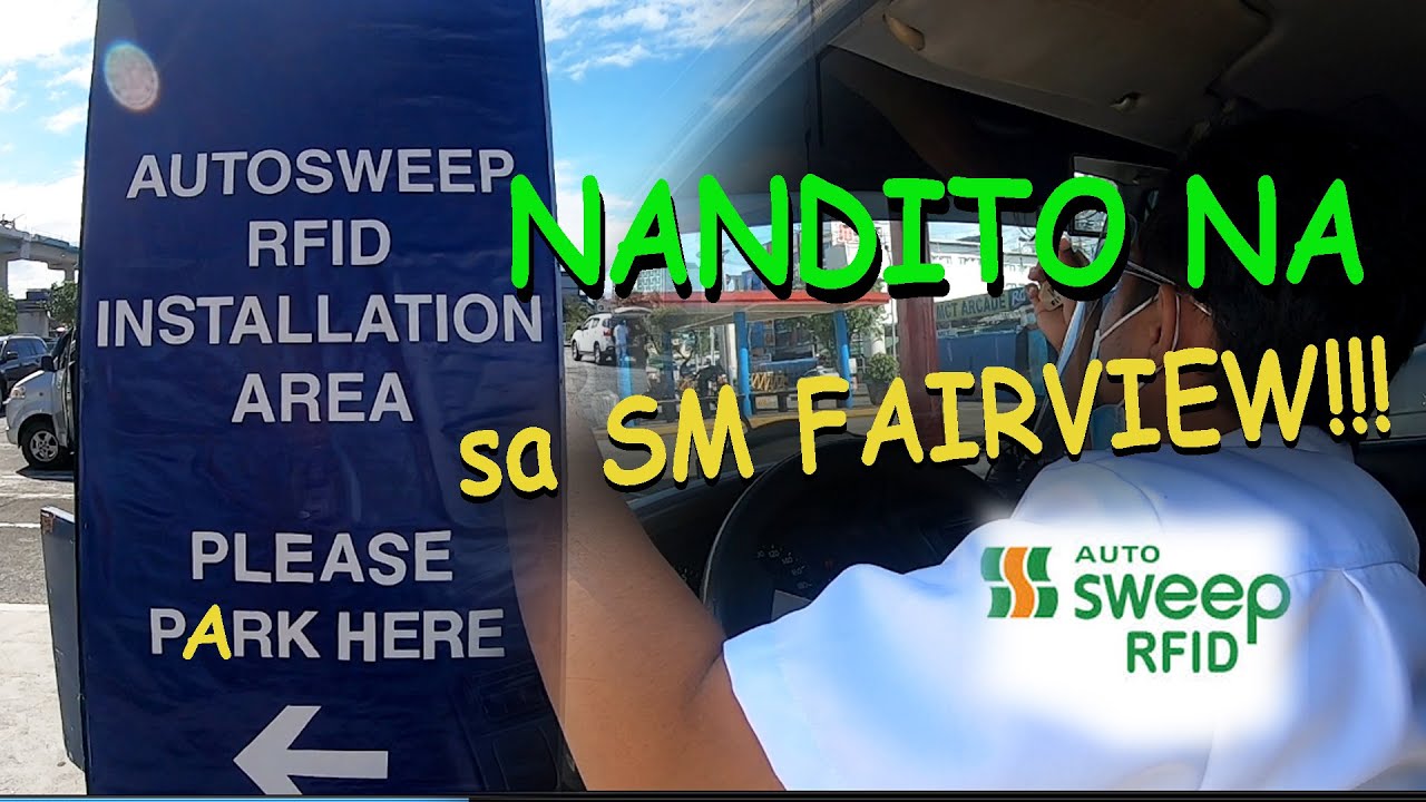 AUTO SWEEP RFID INSTALLATION AT SM FAIRVIEW - YouTube