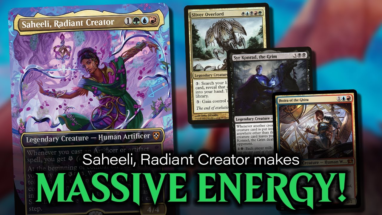 Saheeli Radiant Creator Living Energy Upgrade | MTG Commander Gameplay ...