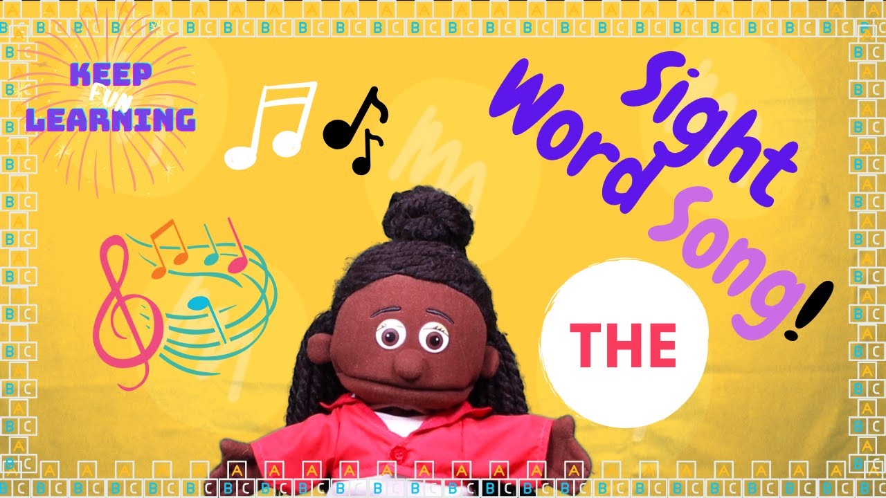 Keep Learning Fun | Sight Word Song: The - YouTube