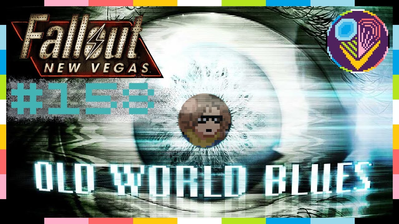 X-7b - Fallout: New Vegas Ep.158 - YouTube