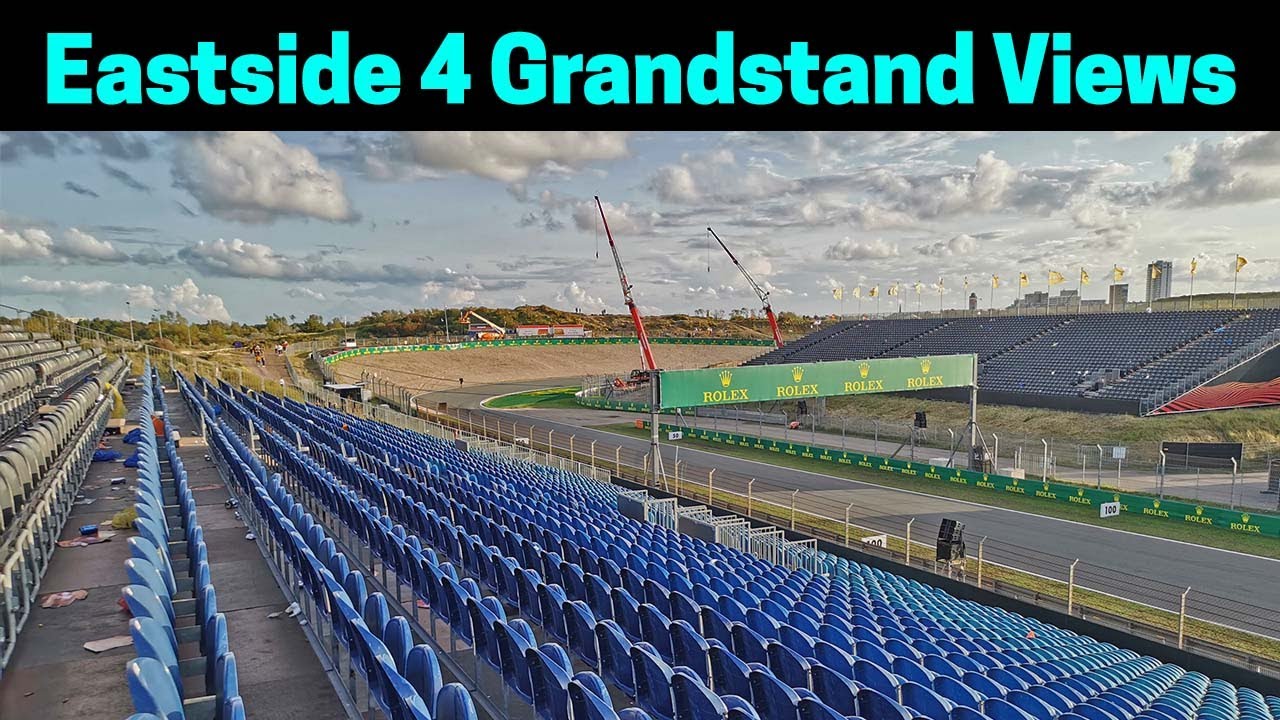 Eastside 4 Zandvoort Grandstand Views - Dutch Grand Prix - YouTube