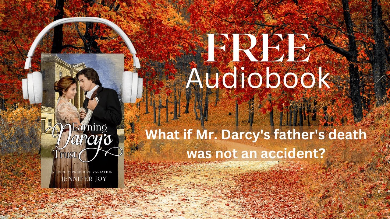 Earning Darcy's Trust by Jennifer Joy unabridged FULL AUDIOBOOK narrated by Nano Nagle - YouTube