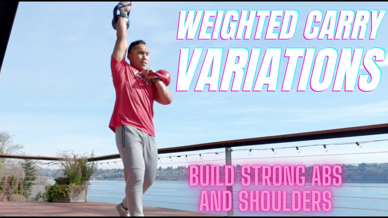 Weighted Carry Variations (Farmers walk, Waiters walk, etc) - YouTube