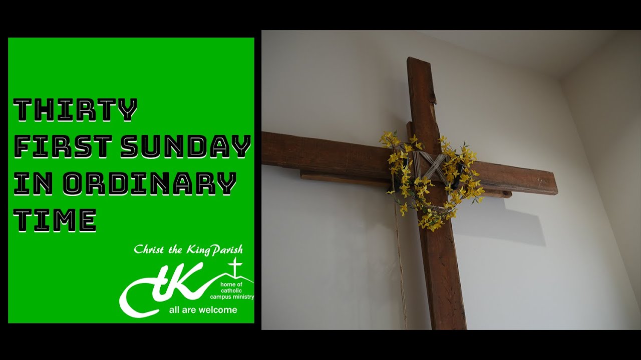 Thirty-First Sunday in Ordinary Time - YouTube