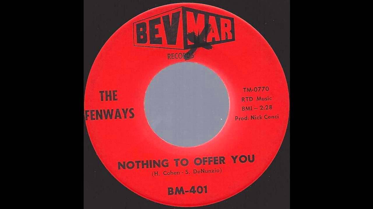 The Fenways - Nothing To Offer You - 1964 Doo-Wop on BevMar label - YouTube