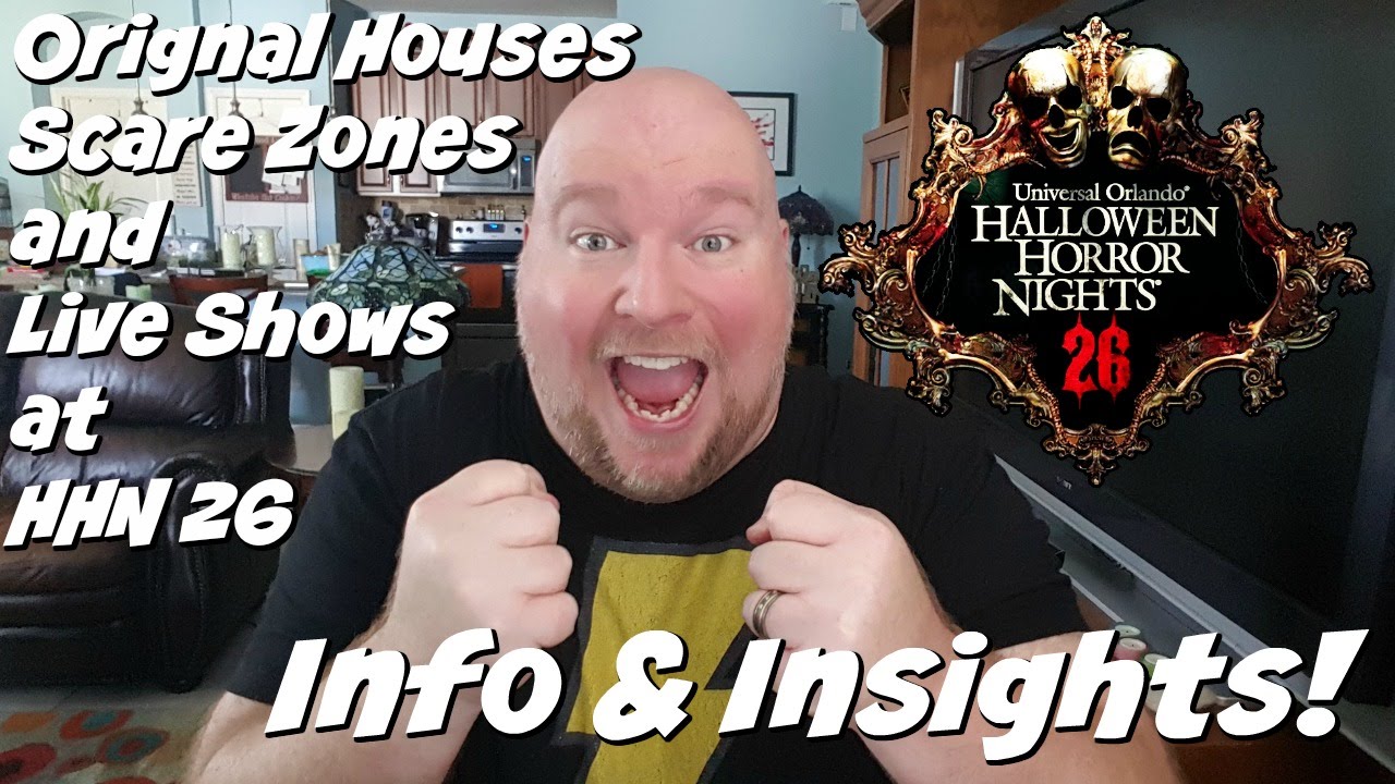 HHN 26 Original Properties, Scare Zones, and Live Shows | Info ...