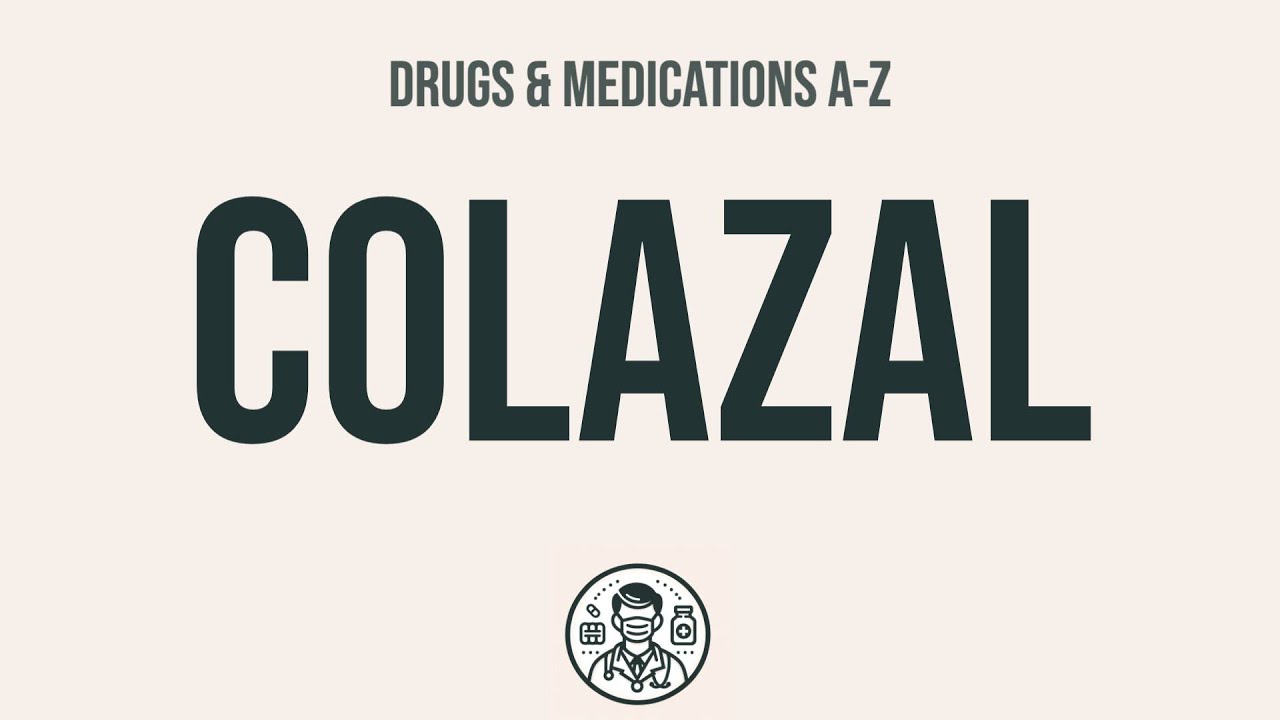 How to use Colazal - Explain Uses,Side Effects,Interactions - YouTube