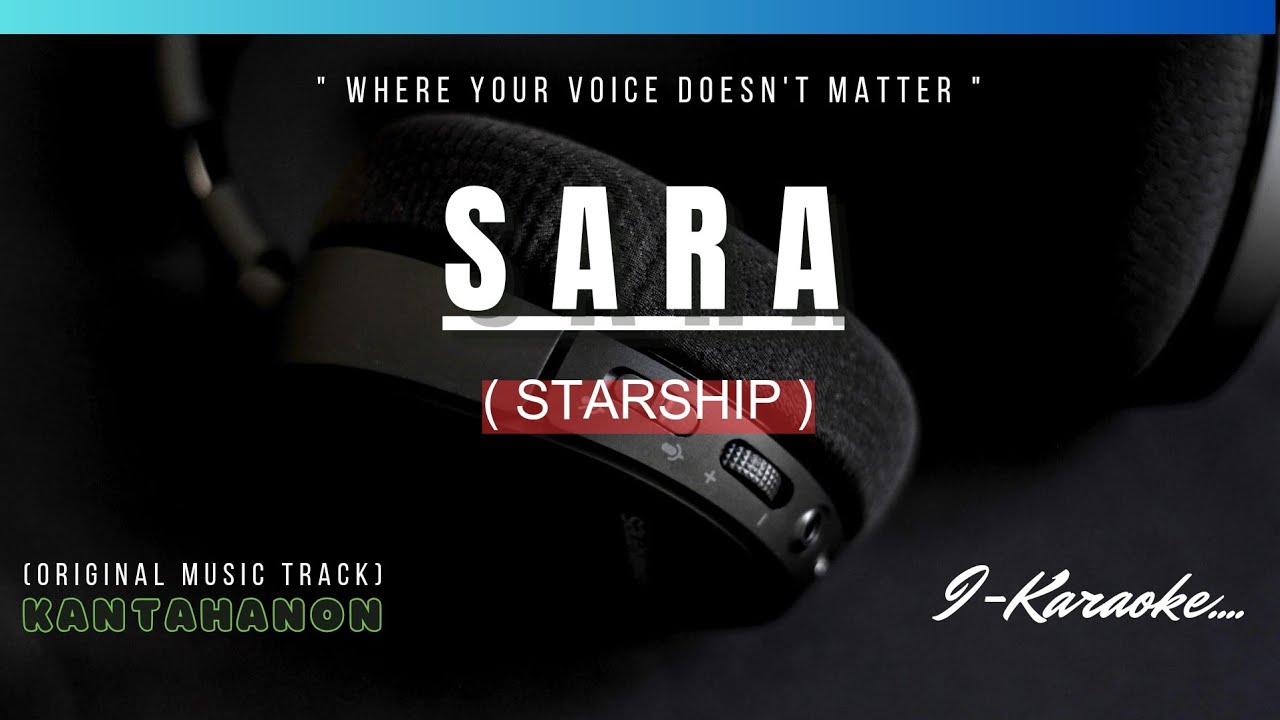 Sara (STARSHIP) Karaoke Lyrics🎤 - YouTube