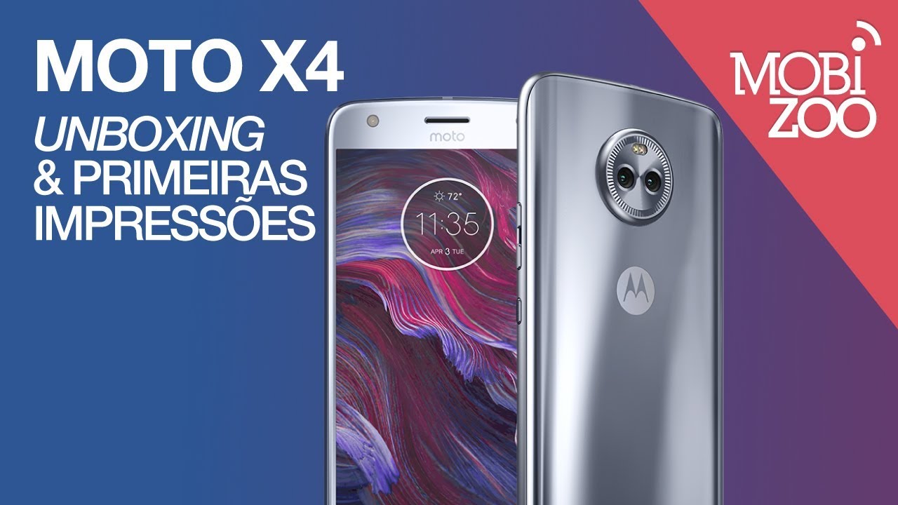 Moto X4: unboxing e primeiras impressões - YouTube