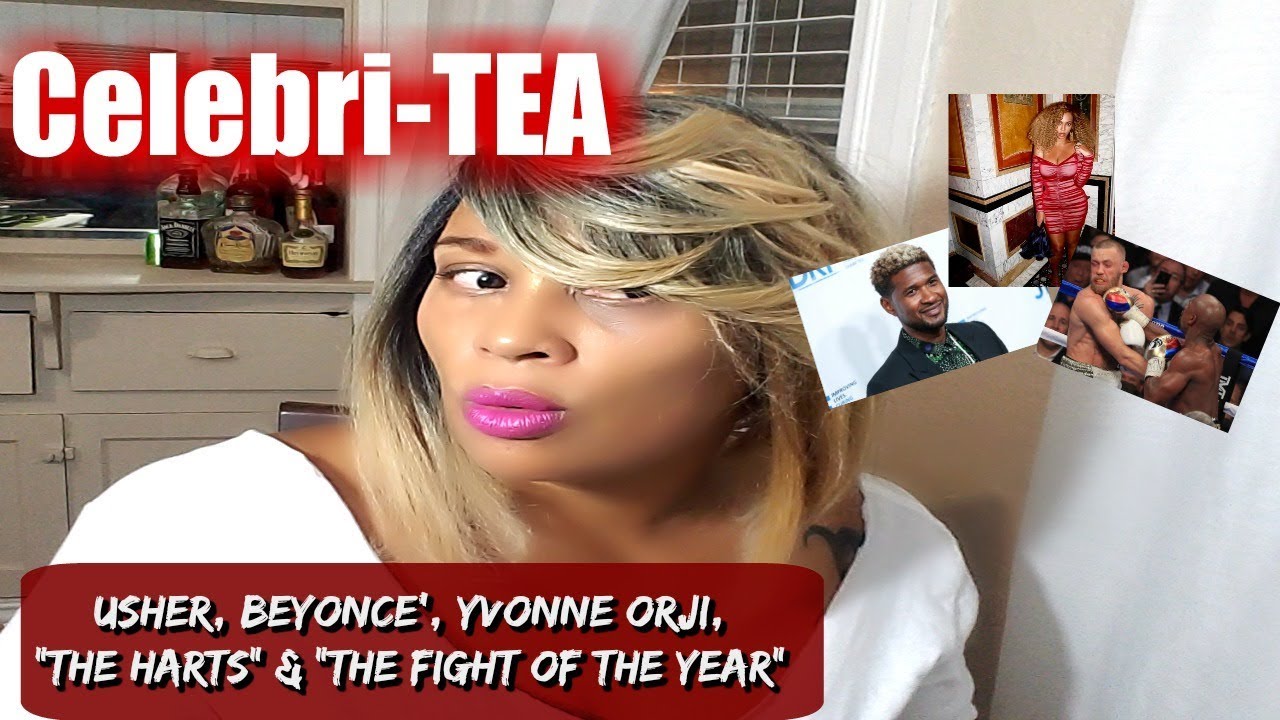 Usher, Beyonce, "The Harts"| Celebri- TEA | Talisa Rae - YouTube