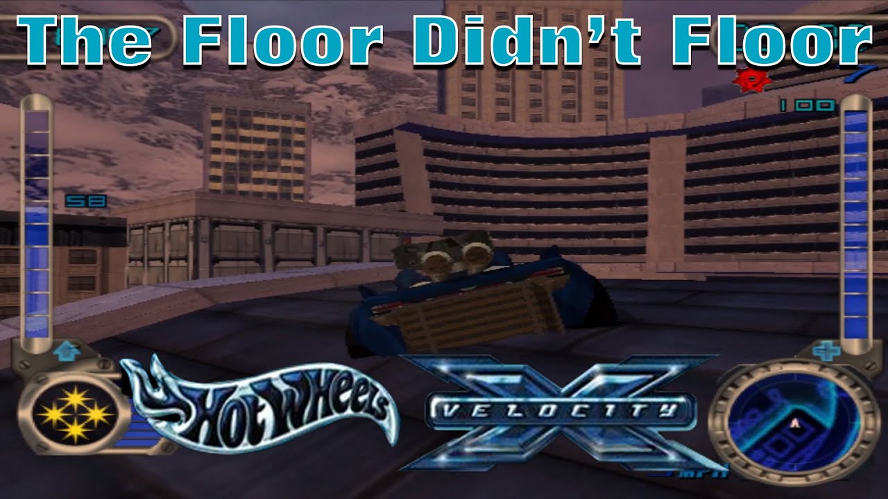 The Floor Didn't Floor - Hot Wheels Velocity X Playthrough Part 9 - YouTube