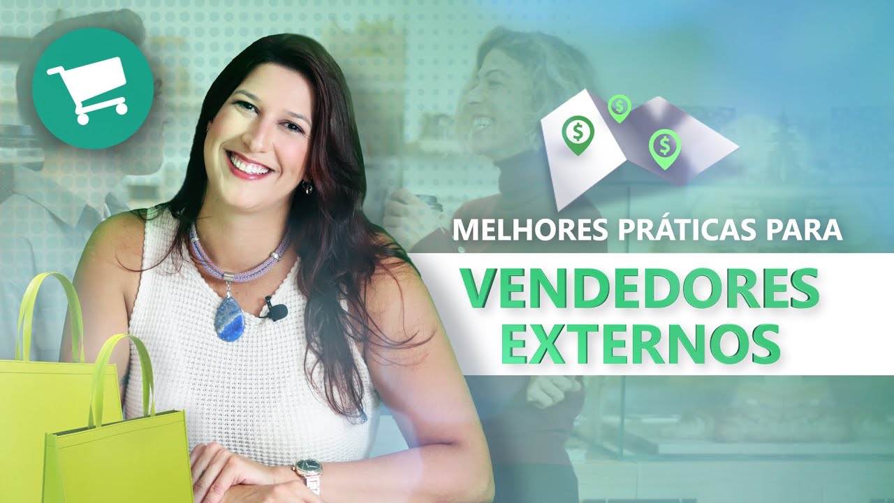 Melhores Práticas para Vendedores Externos - YouTube