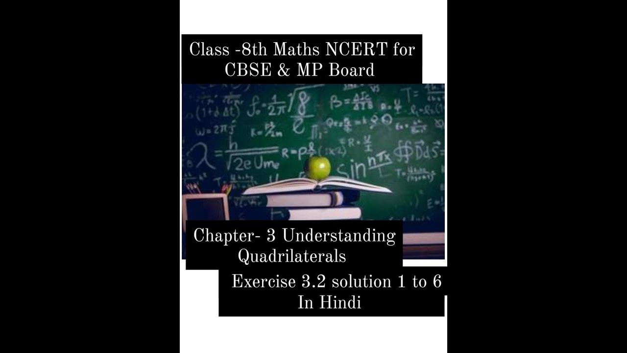 Math's class 8th chapter-3 Understanding Quadrilaterals Ex- 3.2 NCERT ...