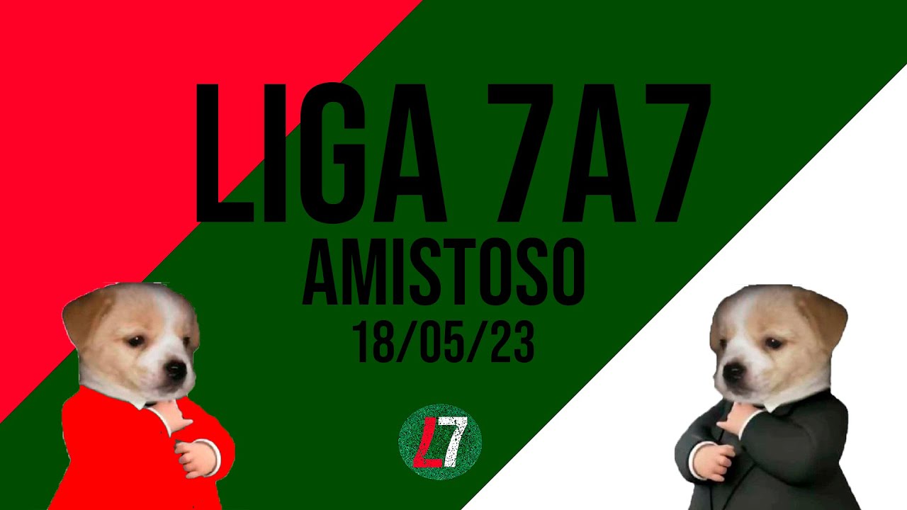 AMISTOSO: 7A7 vs ELECTROPIBES - 18/05/23 - YouTube