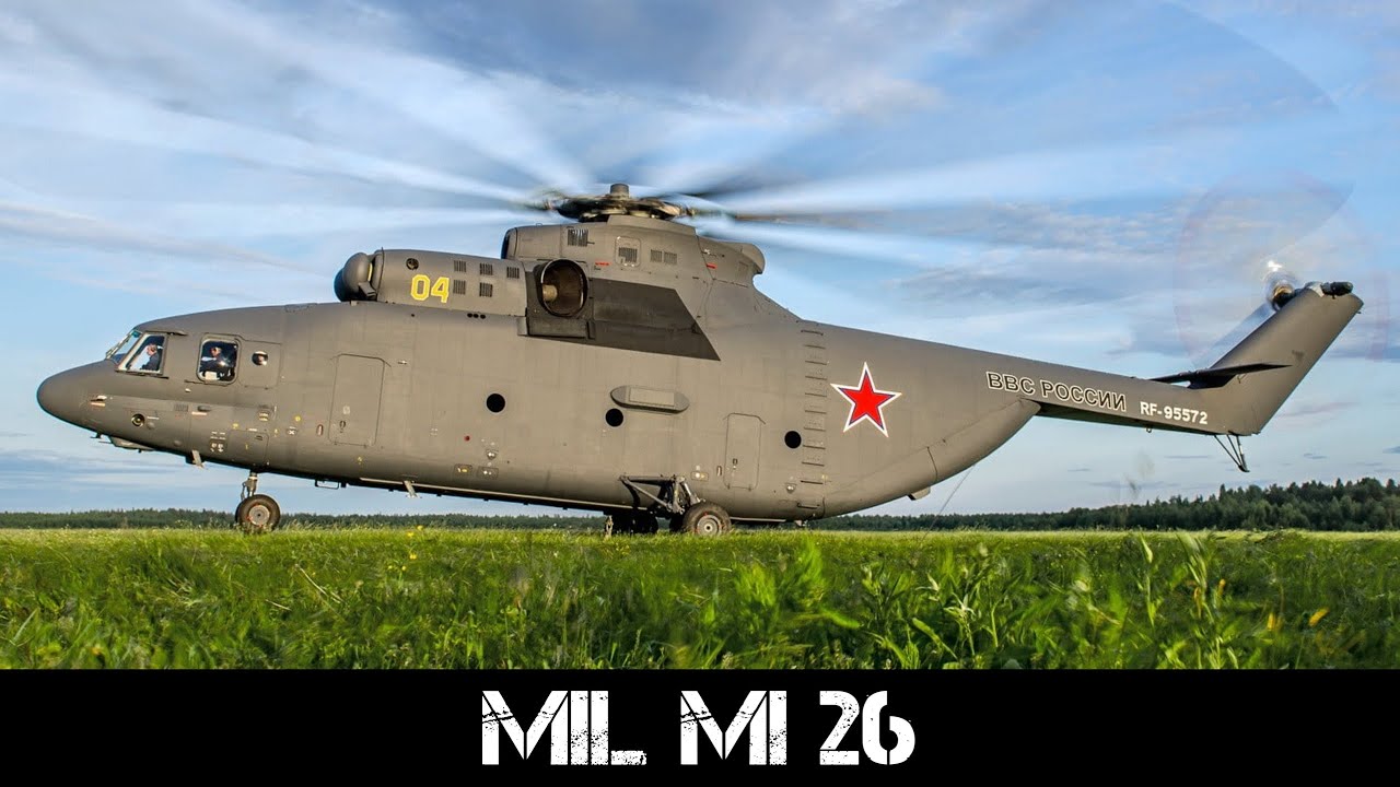 Mil Mi 26 - Sapi Terbang Helikopter Terbesar Yang Pernah Dibuat - YouTube