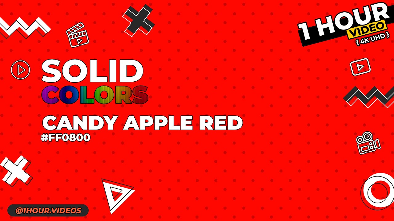 Candy Apple Red #FF0800 - No Audio - 1 Hour - 4k - Chromotherapy ...