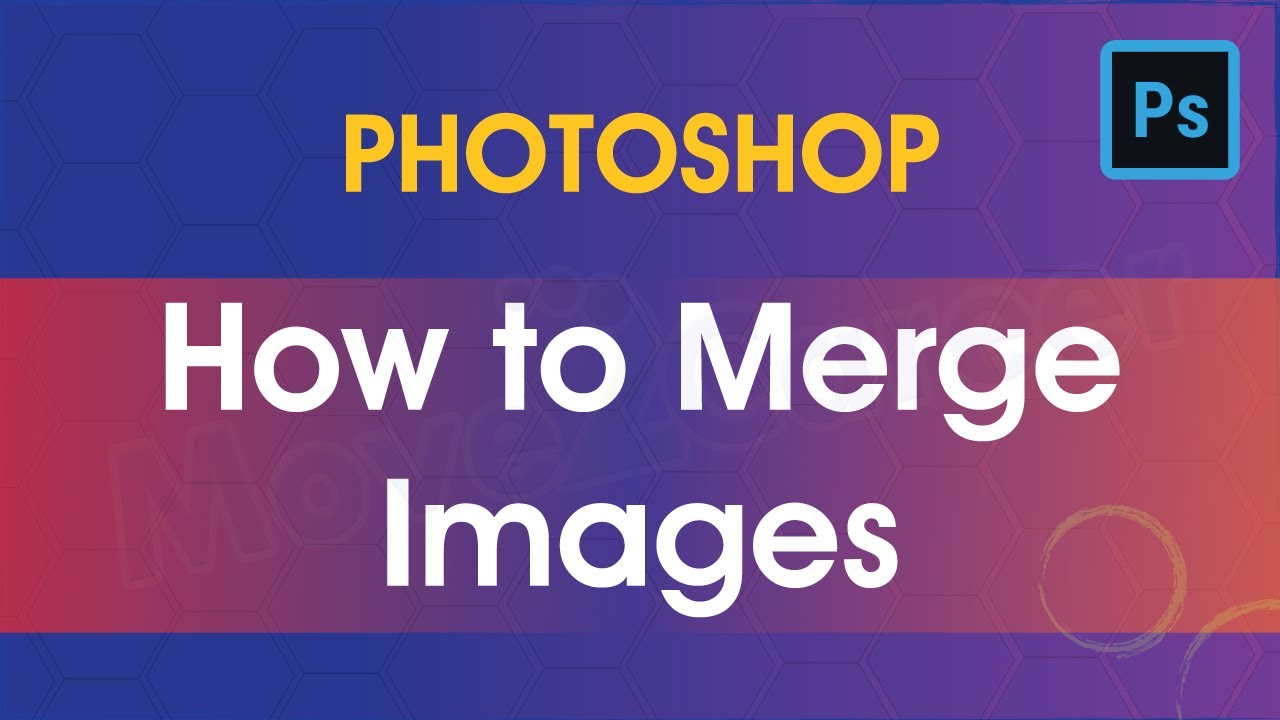 How To Merge Layers In Photoshop YouTube How To Merge Layers In Photoshop YouTube