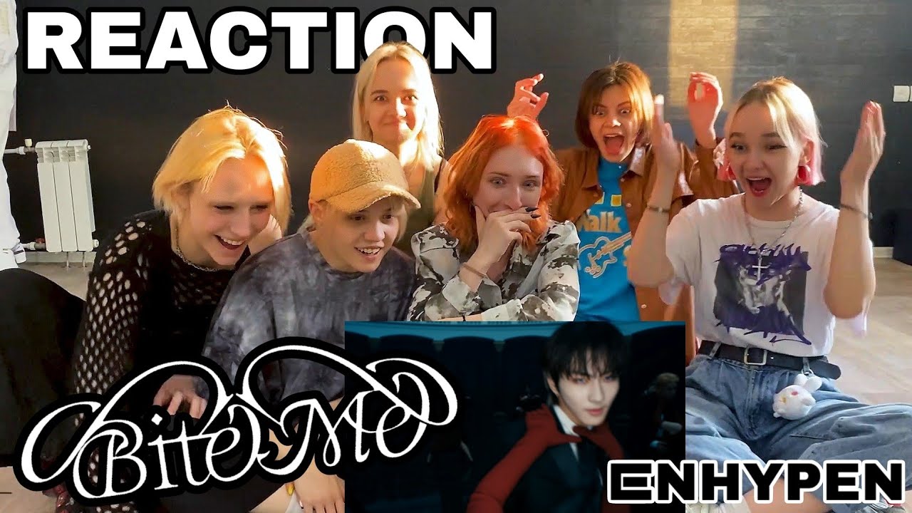 ENHYPEN (엔하이픈) 'Bite Me' Official MV | REACTION | 6 months of waiting ...