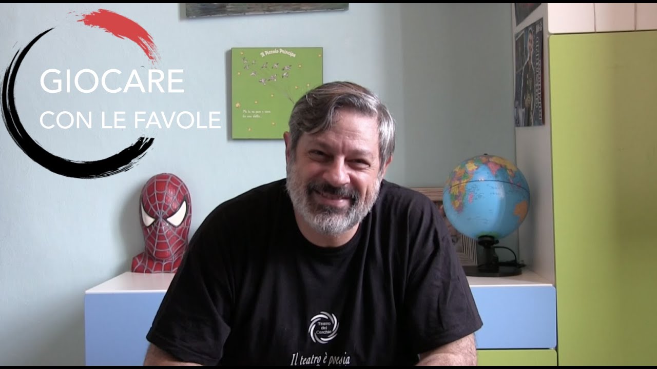 "Giocare con le favole" con Mario Mascitelli - Teatro da Casa - YouTube