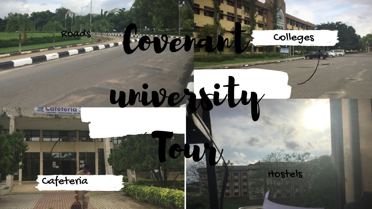 COVENANT UNIVERSITY: CAMPUS TOUR🌏. The purple City ️ - YouTube