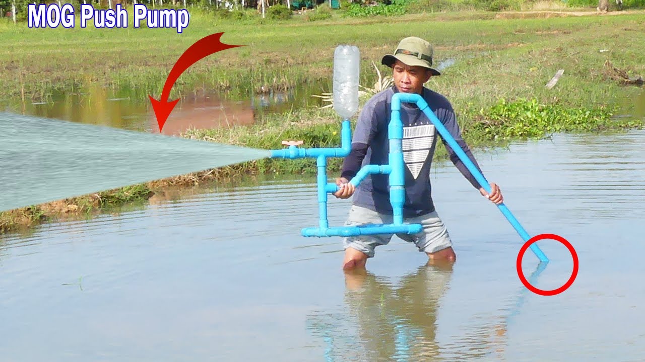 We turn PVC pipe into Hight speed water push pump without electricity ...