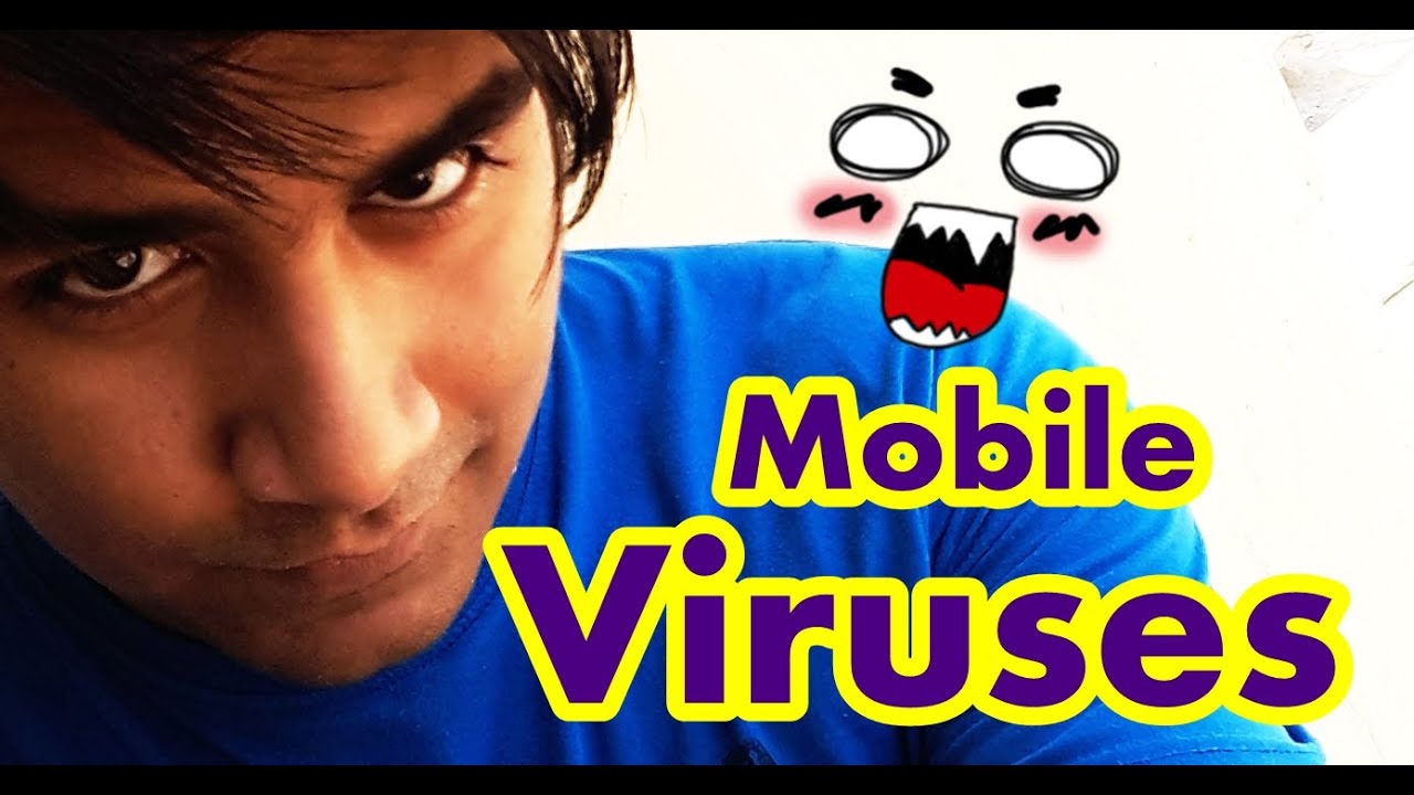 Mobile Phone Viruses| How you can protect yourself (Full Explanation ...