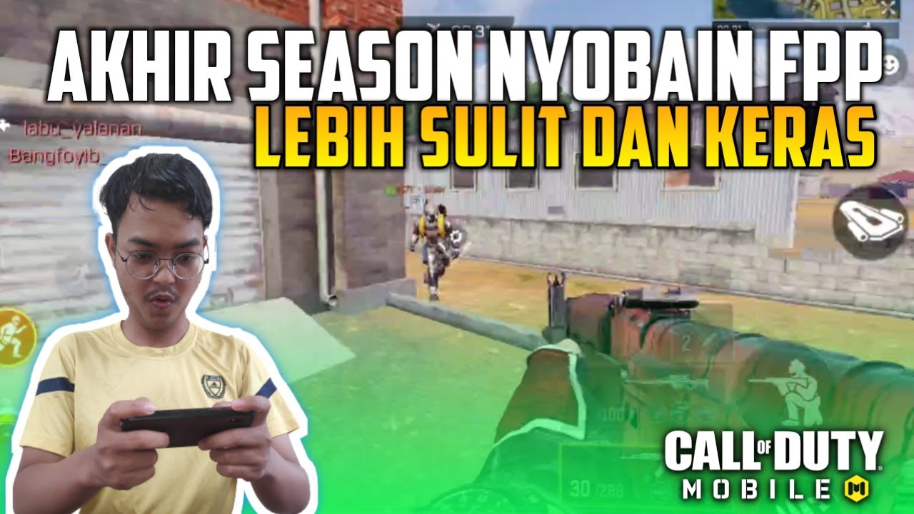NYOBAIN MODE FPP DIAKHIR SEASON TERNYATA? - BR COD MOBILE - YouTube