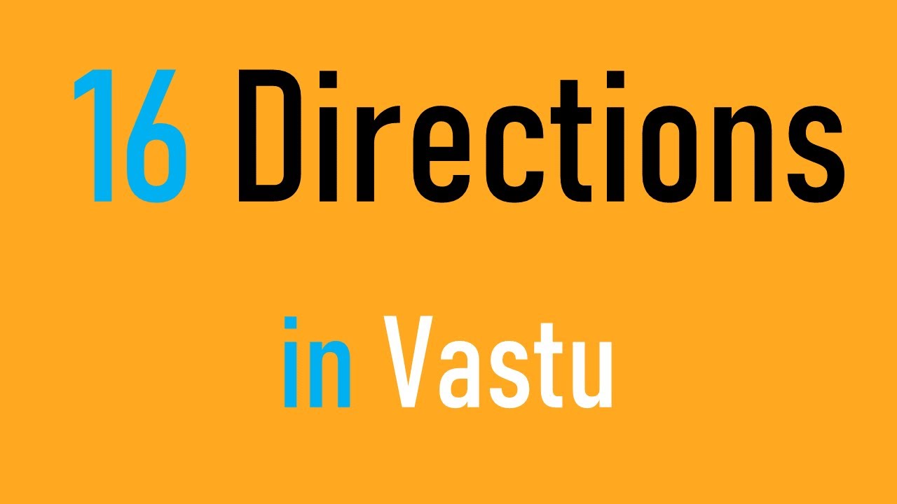 16 Zones / Directions in Vastu - YouTube