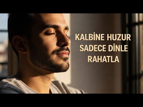 Kalbine Huzur İndir | Sadece Dinle ve Rahatla (Kur’an Tilaveti)