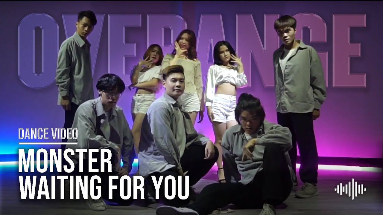 [Online Session 2022] Monster, Waiting For You - Dance Covered by ...