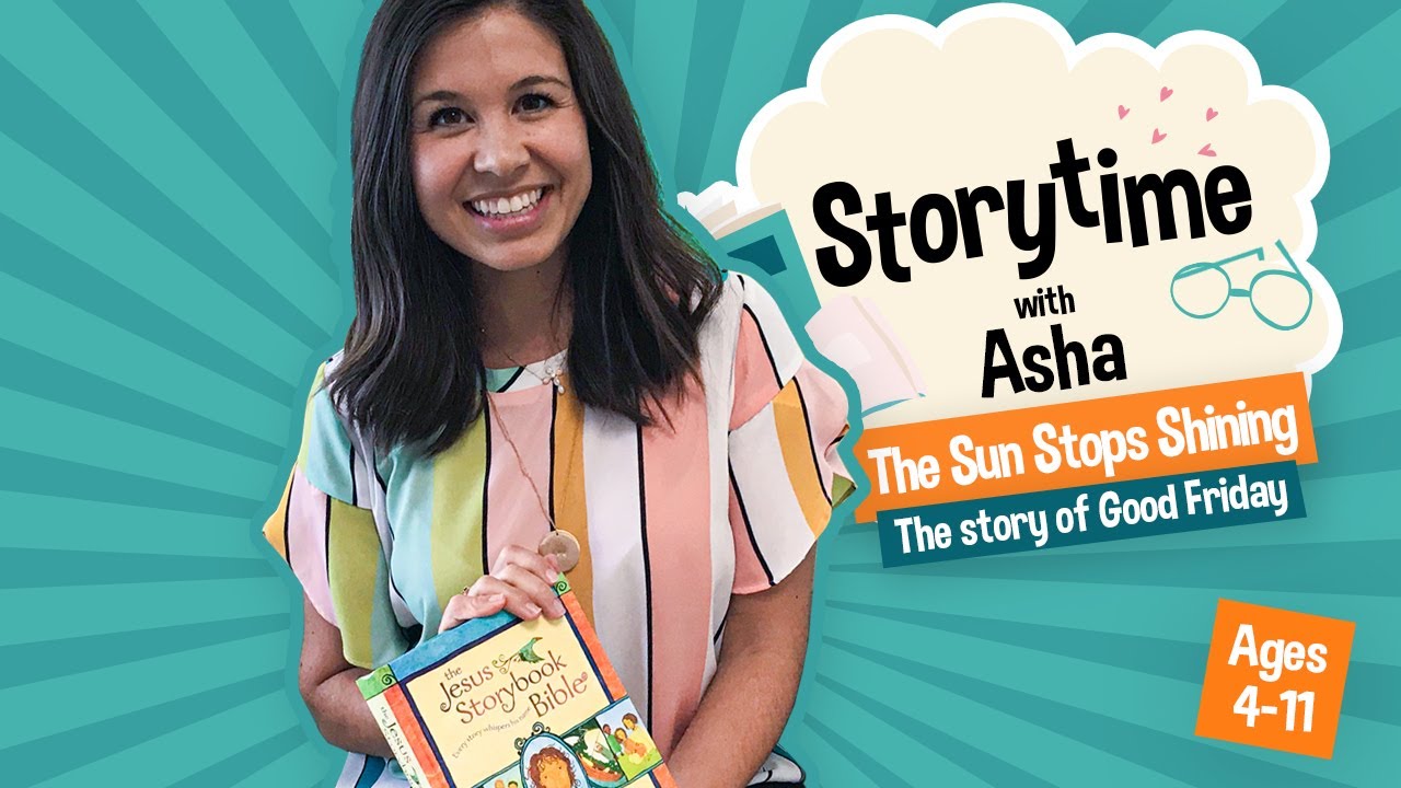 The Sun Stops Shining, from the Jesus Storybook Bible read by Asha ...