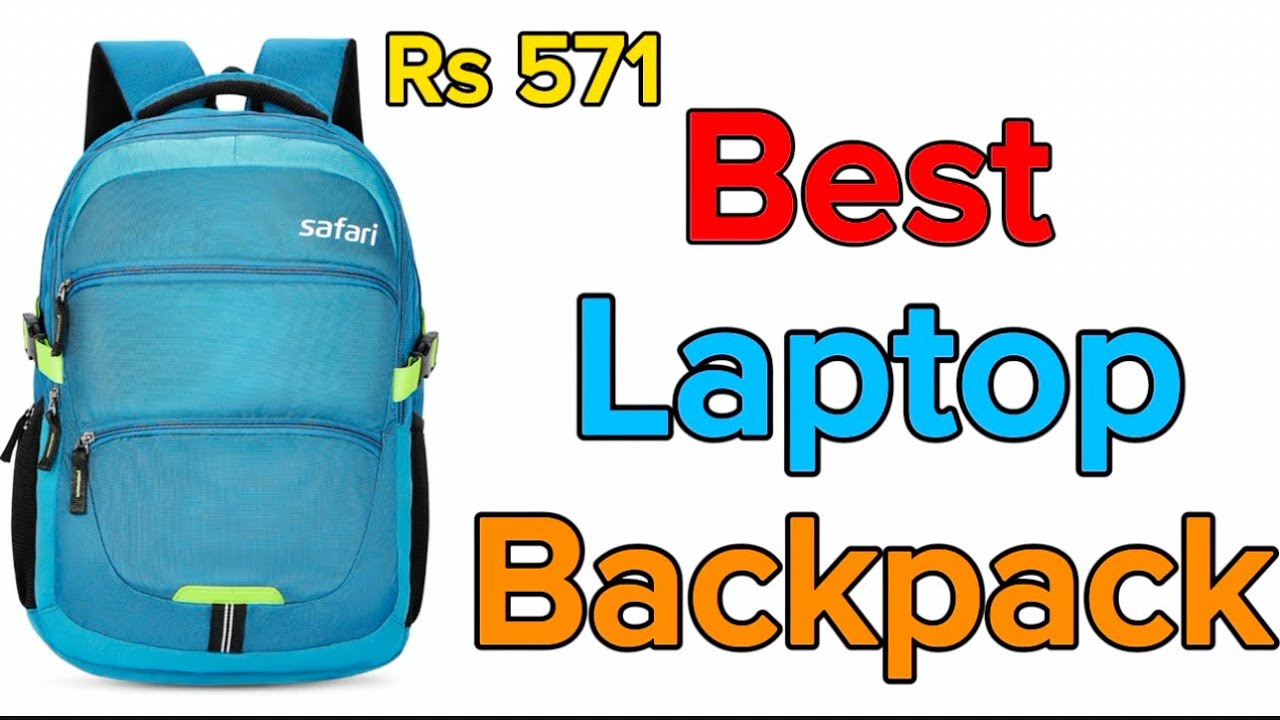 Best Laptop Backpack 2024 under 600 | Safari laptop backpack review ...