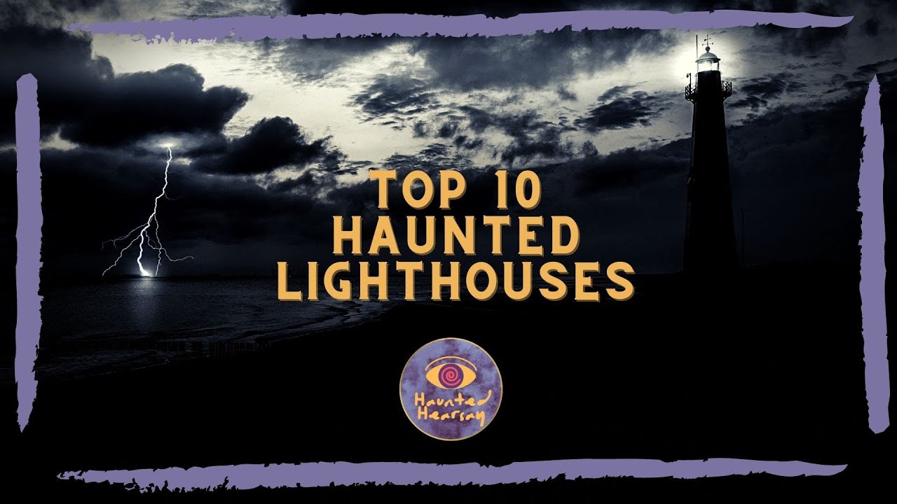 Top 10 Most Haunted Lighthouses in Ireland - YouTube