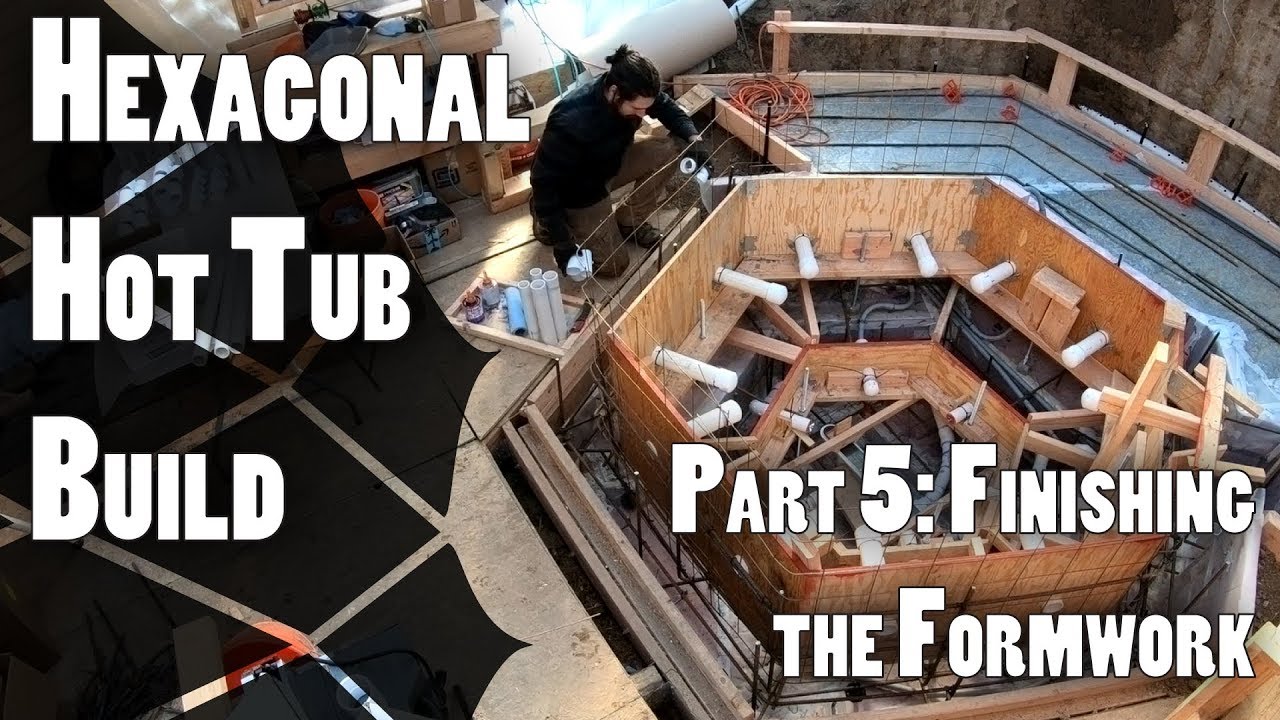 Hexagonal Hot Tub Build Part 5: Finishing the Formwork - YouTube