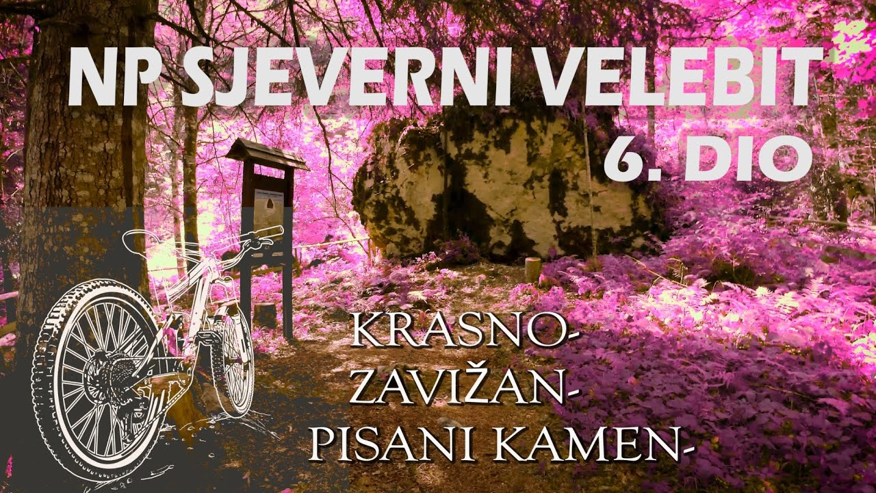 NP Sjeverni Velebit, 6. dio - Krasno - Zavižan - Pisani kamen - YouTube