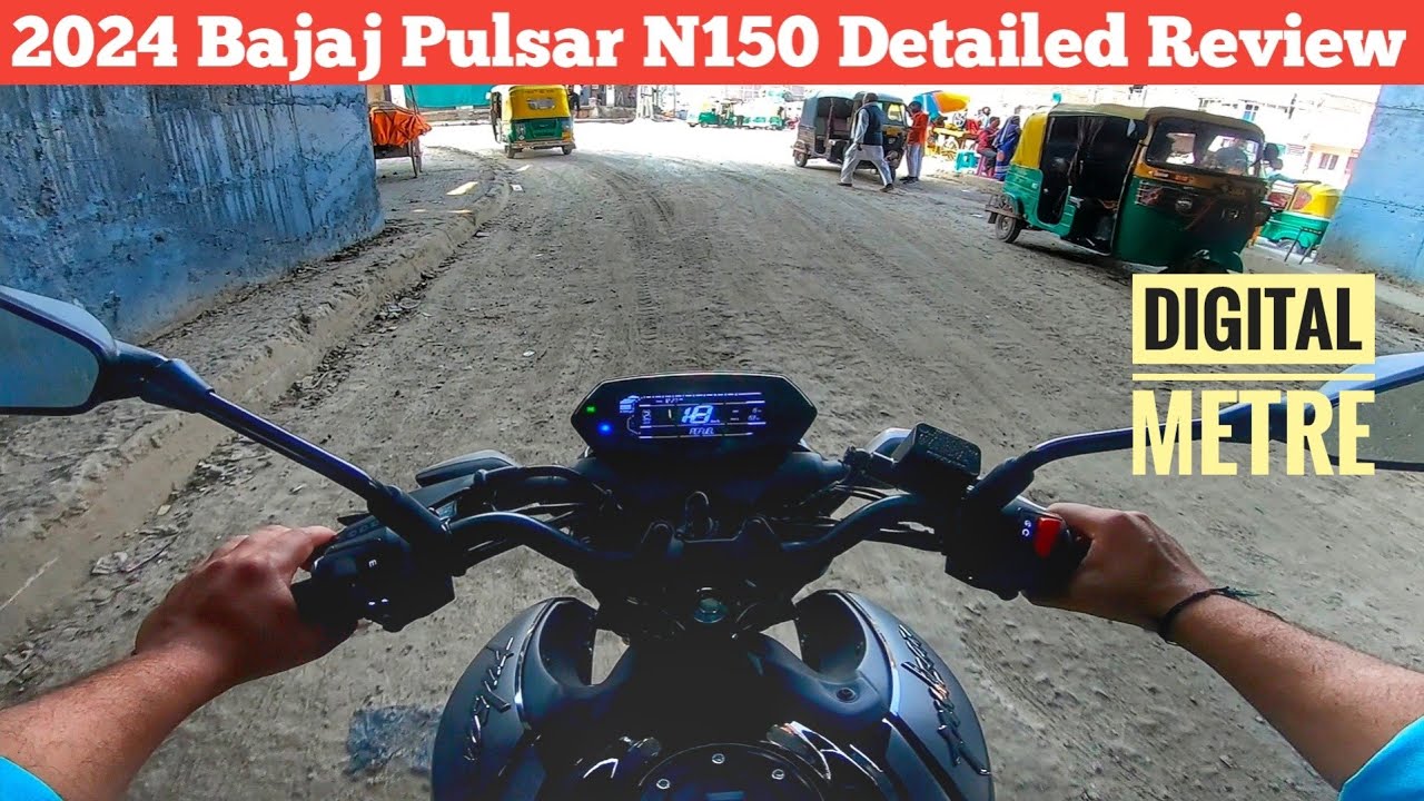 Bajaj Pulsar N150 2024 Bs7 Detailed Review | Definitely Male 🦁| - YouTube