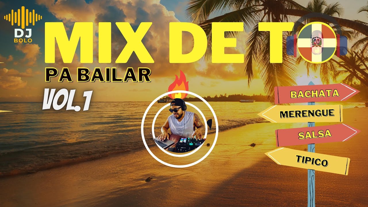 MIX DETO PA BAILAR VOL 1 🍺 😱 en vivo DJ BOLO 62 🍻🥂🥃🔥 - YouTube