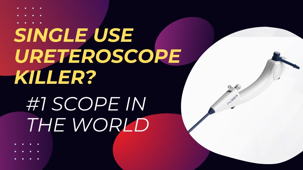 Pusen suction single-use disposable ureteroscope details discussed at AUA 2024 - YouTube