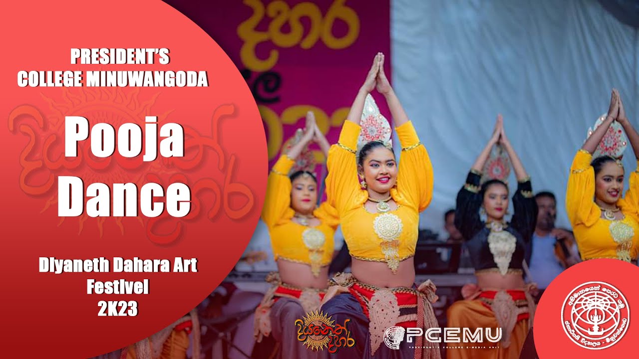 Pooja Dance Diyaneth Dahara Art Festival - 2023 President's College ...