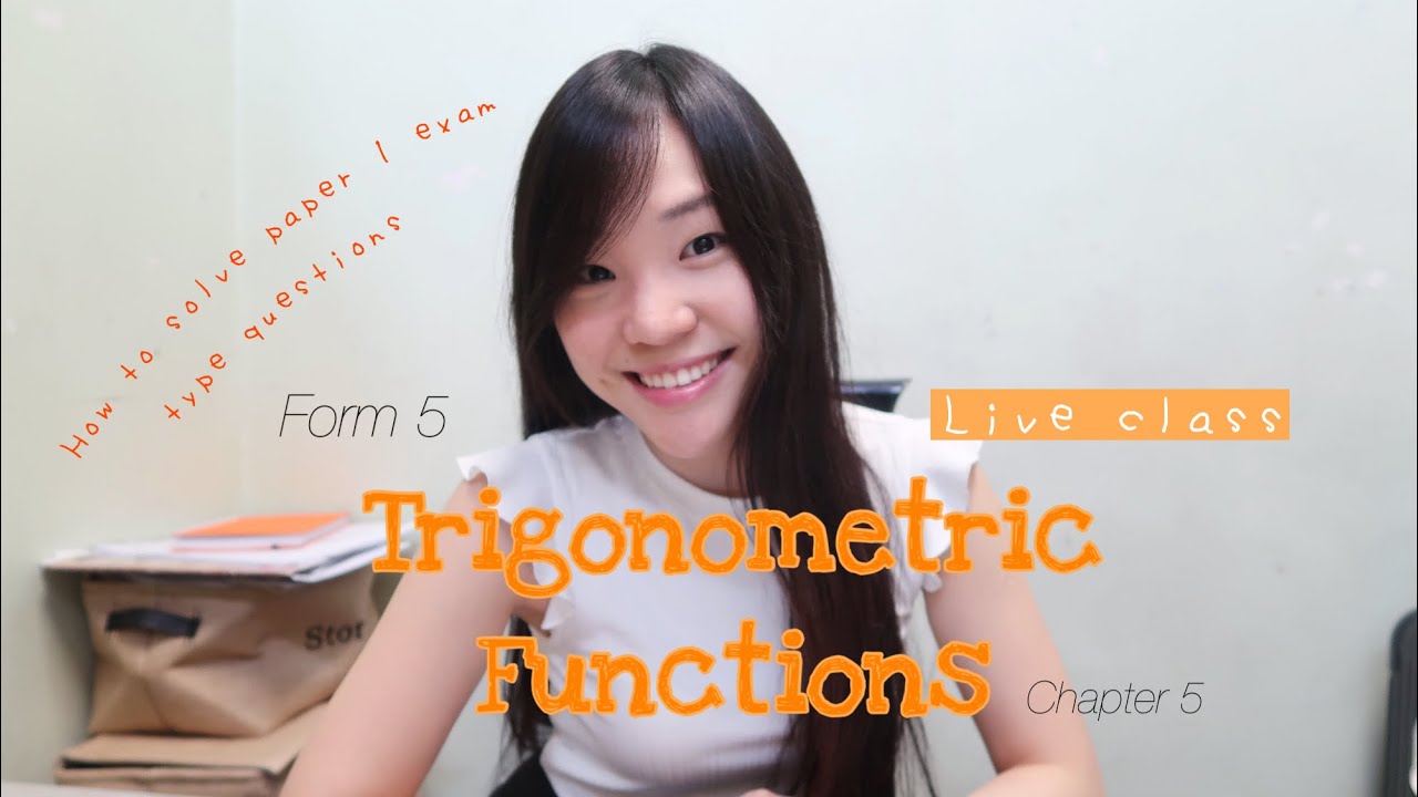 【ENG】 ADD MATHS | Form 5 Chapter 5: Trigonometric Functions (Solve ...