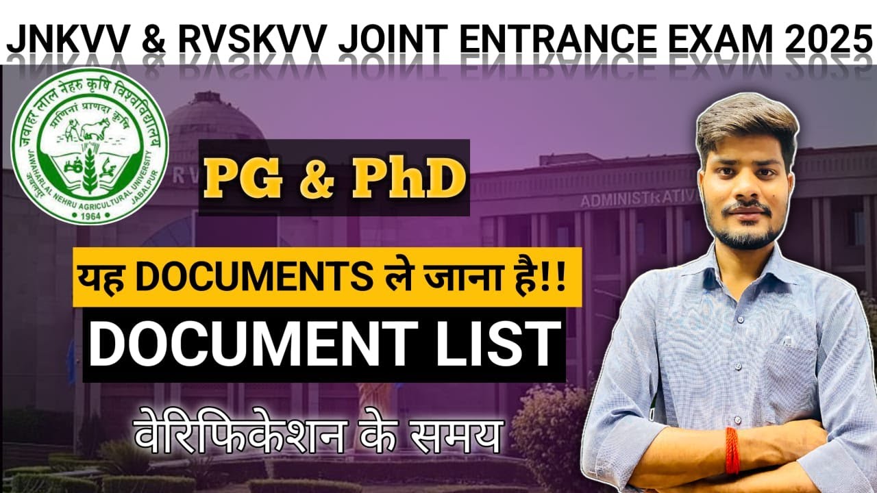 DOCUMENT REQUIRED FOR VERIFICATION | JNKVV & RVSKVV Joint Entrance For ...