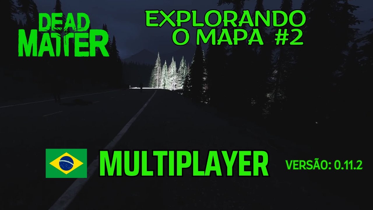 🇧🇷 Explorando o mapa#2 DEAD MATTER #deadmatter #sobrevivência # ...