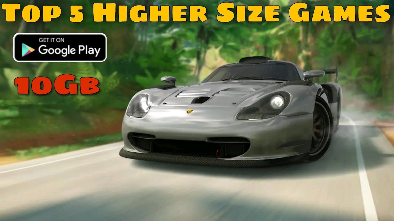 Top 5 Higher Size Games On Play Store 💥 - YouTube