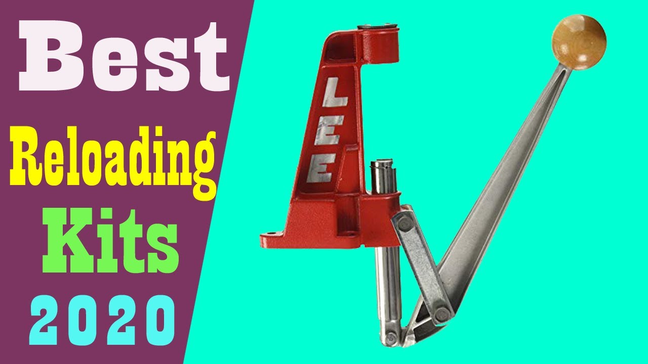Top 5 Best Reloading Kits 2020 - YouTube