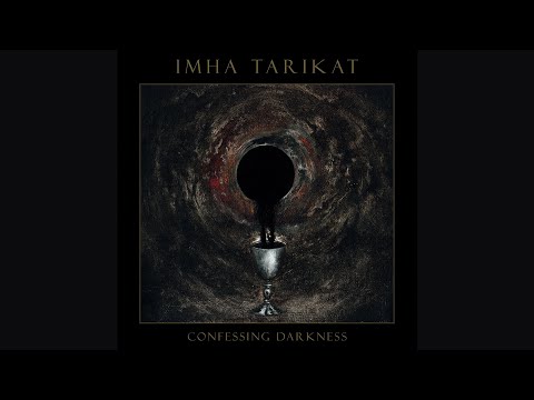 Imha Tarikat - Confessing Darkness (Full Album Premiere)
