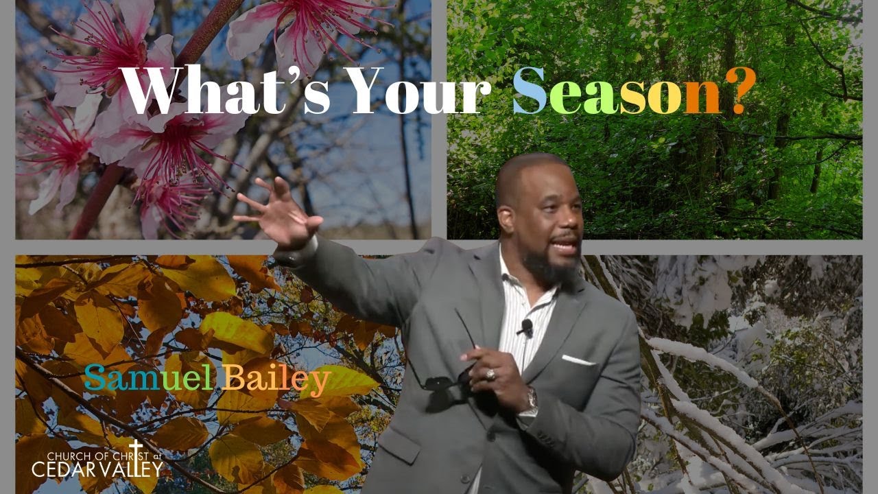 What's Your Season? - Samuel Bailey - YouTube
