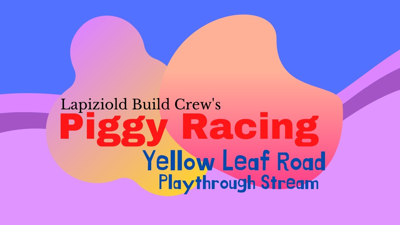 Yellow Leaf Road - A Piggy Build Mode Race Track! - Join To Race! - YouTube