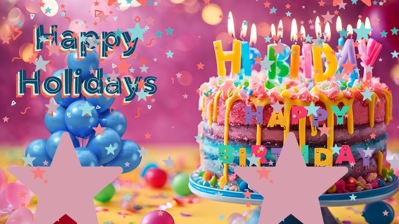 Happy Birthday Song, Happy birthday To You Song, Birthday Song, Happy ...